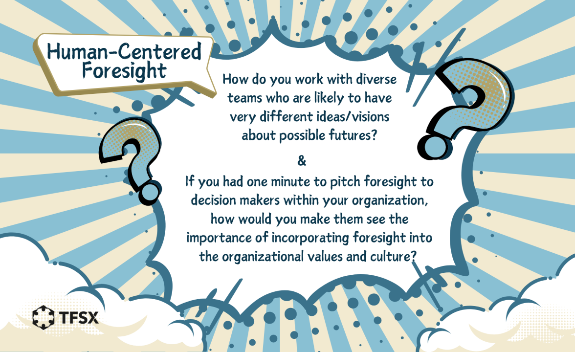 Human-Centered Foresight: Why the Future is About People - TFSX