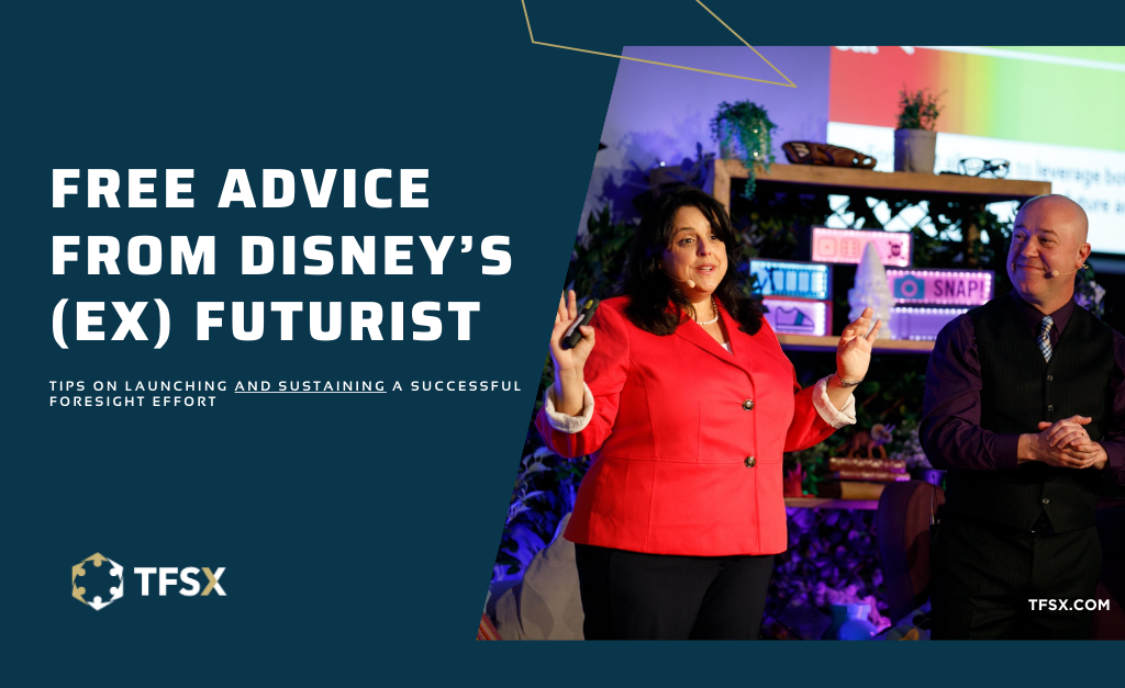 Ten Tips From Disney's (Ex) Futurist - TFSX