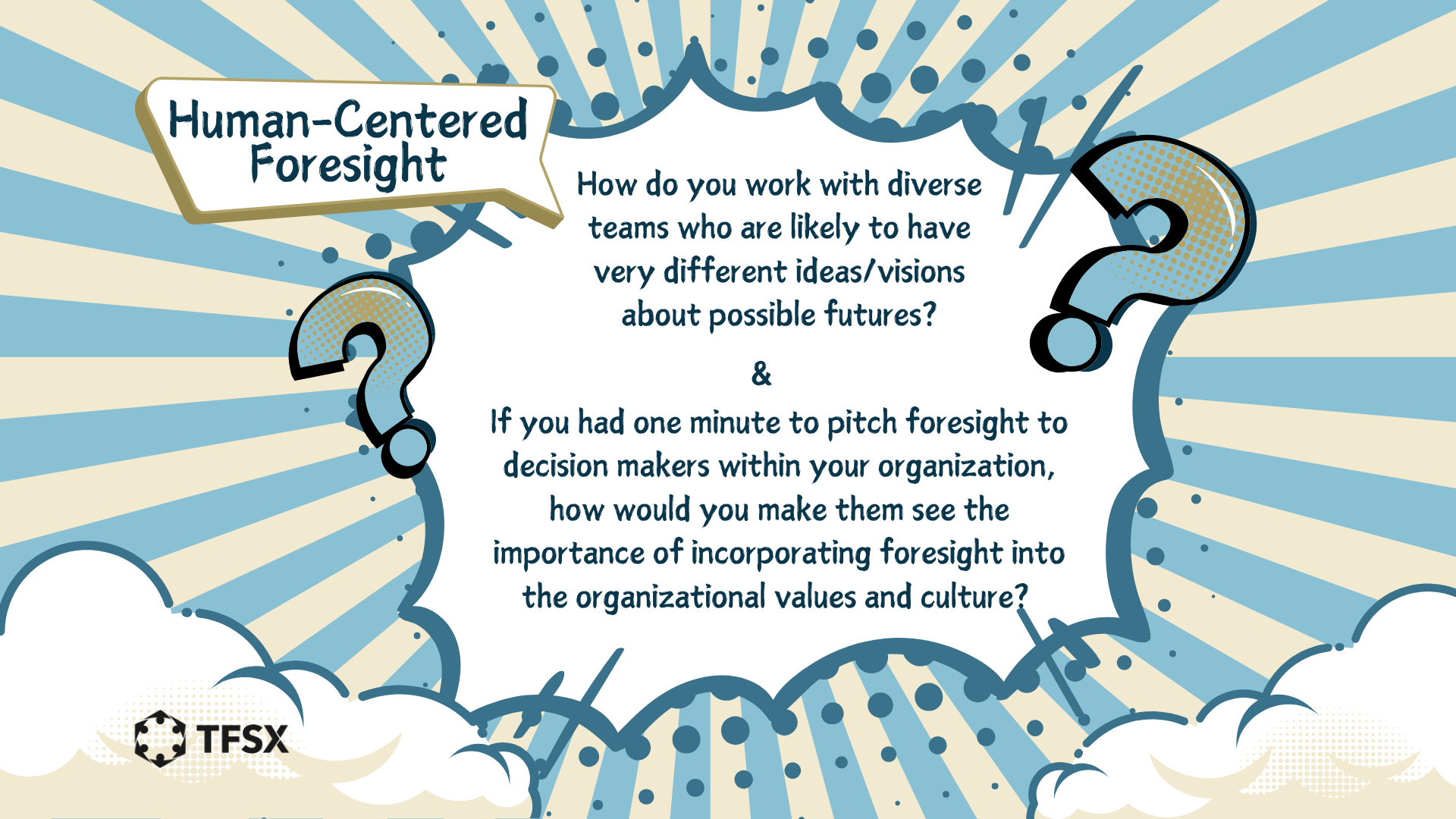 Human-Centered Foresight: Why the Future is About People - TFSX